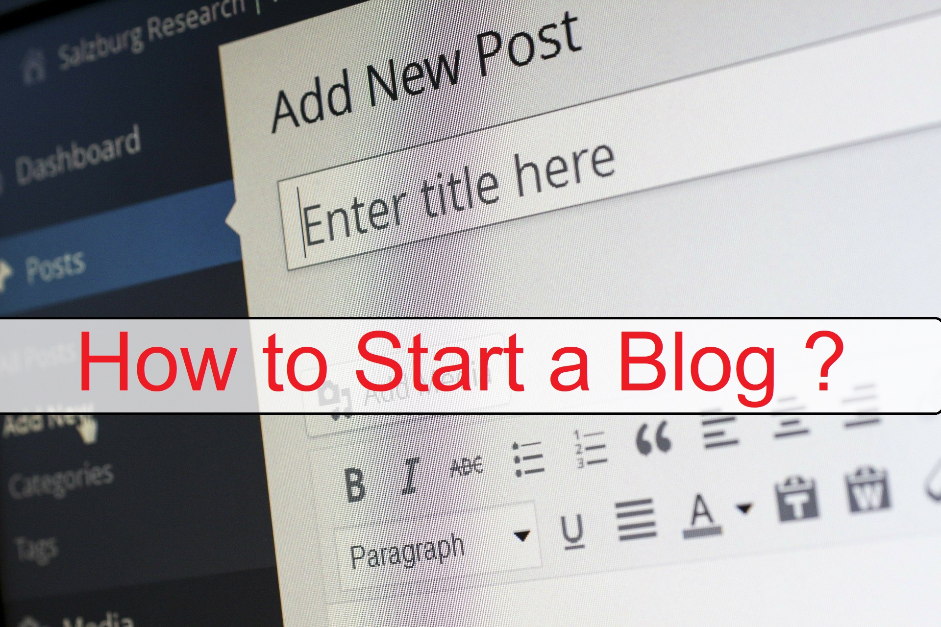 How to Start a Blog Beginner Guide to Build a Website