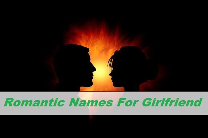 799+ Best Names To Call Your Girlfriend & Nicknames for GF