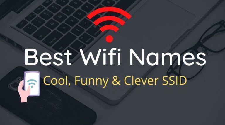 4000+ Best Wifi Names 2024 - Cool, Funny & Clever SSID