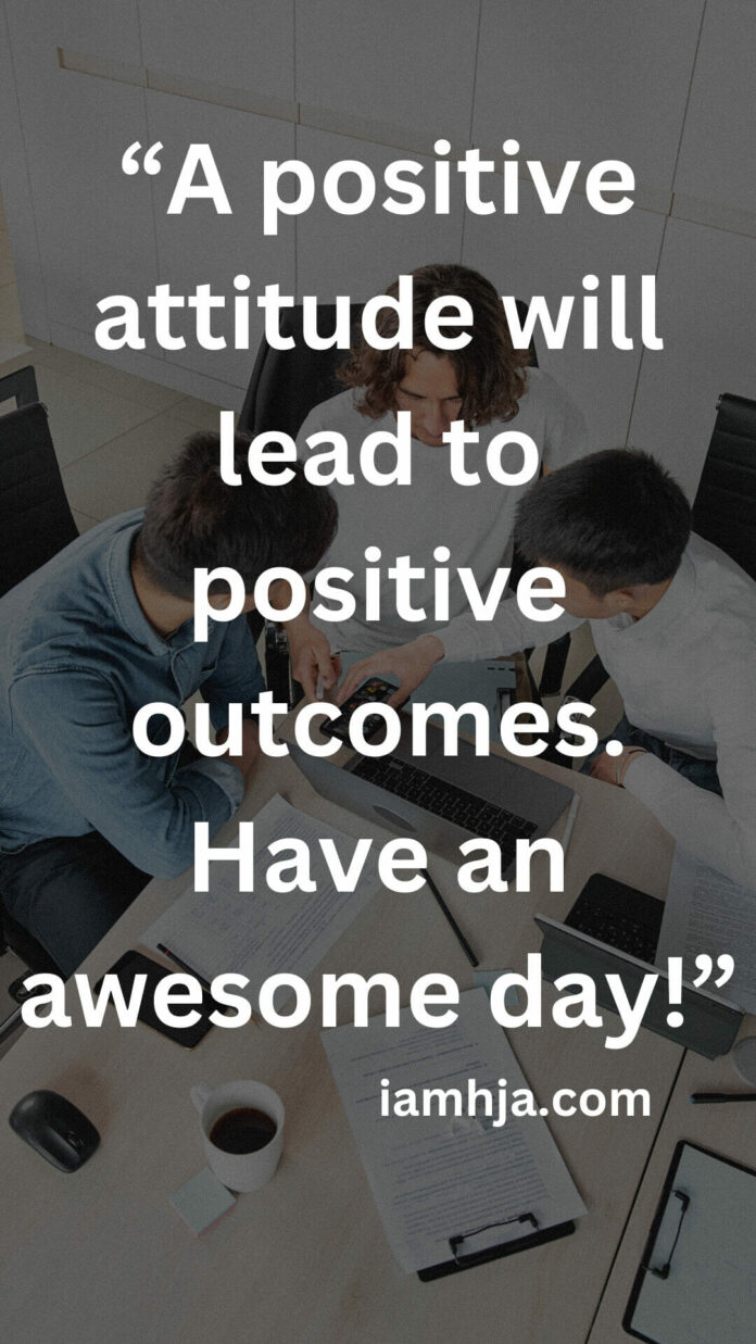 140+ Have a Great Day at Work Messages for Him/Her
